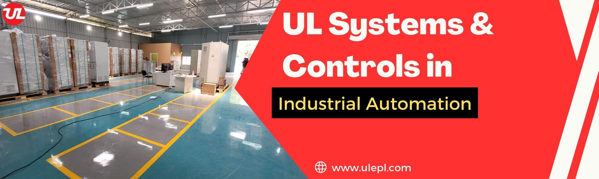 UL Systems & Controls in Industrial Automation. - UL Group